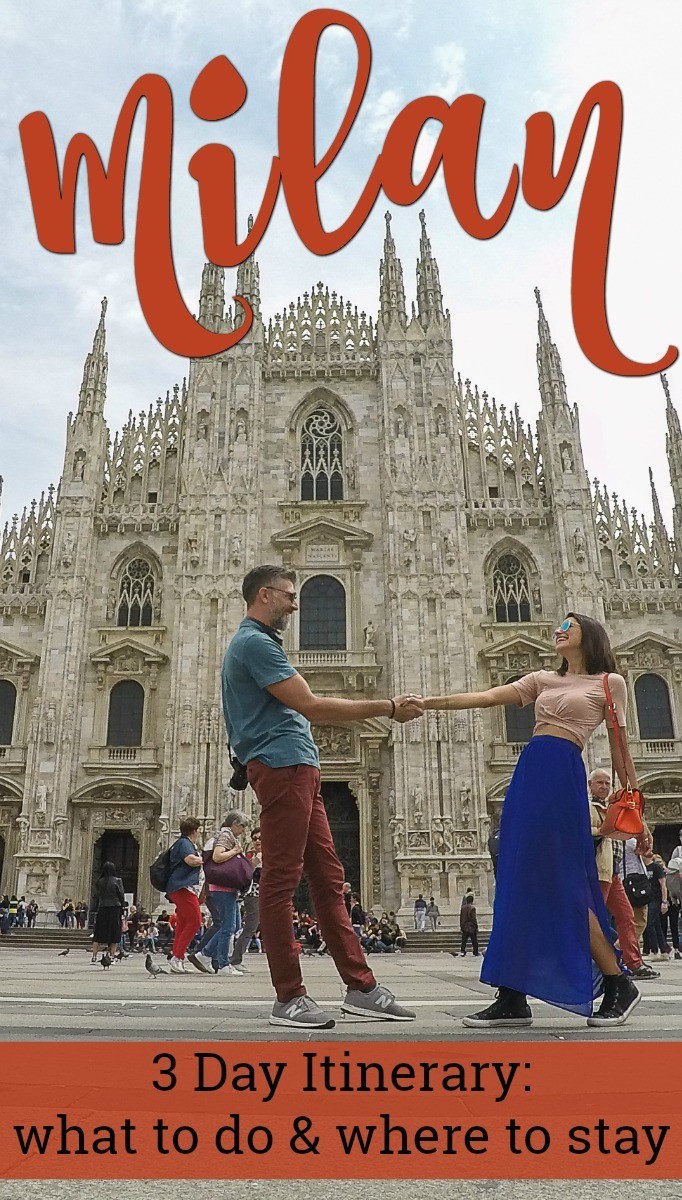 What To Do in Milan in 3 days + The Best Places to Stay - Love and Road